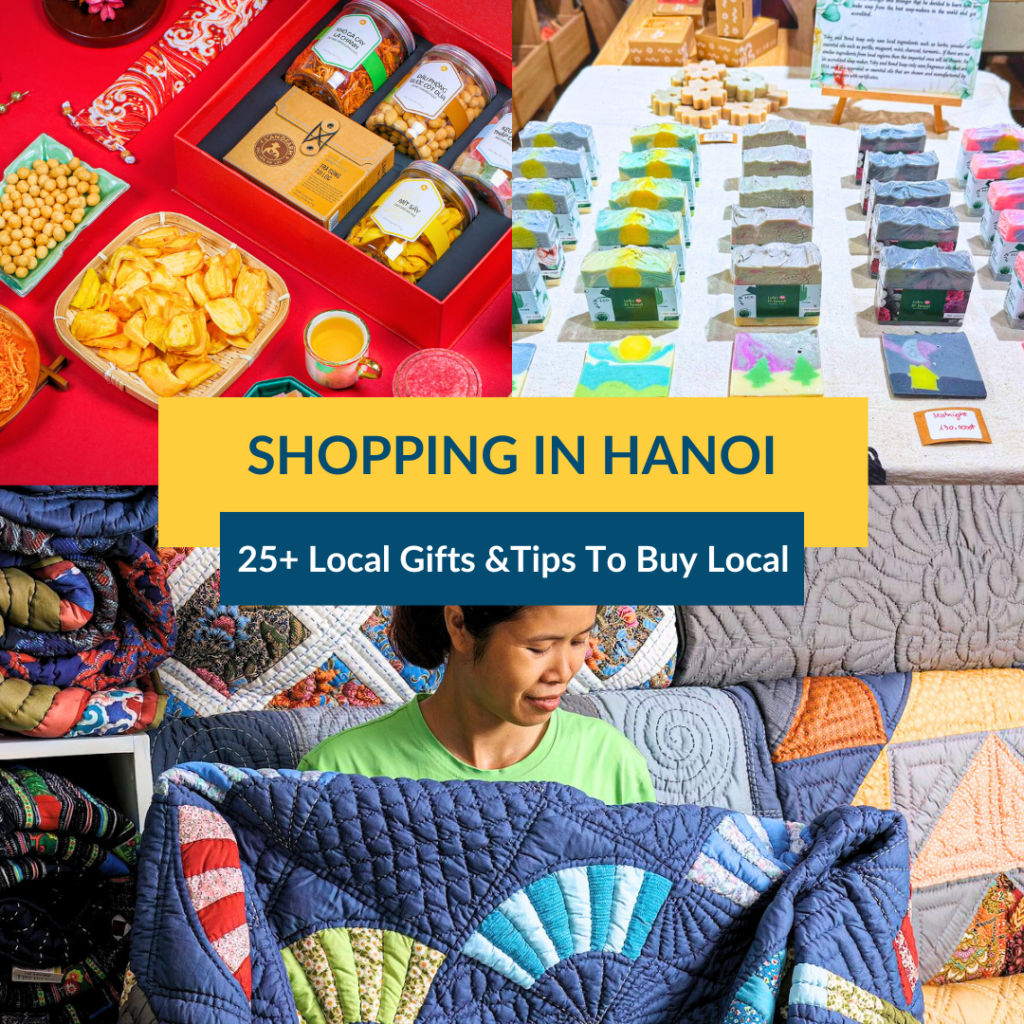Shopping in Hanoi –Top 25+ Local Gifts And Tips To Buy Local