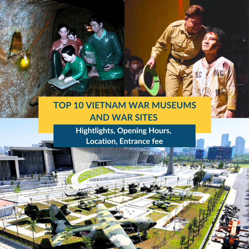 Top 10 Vietnam War Museums And Sites To Visit In 2025