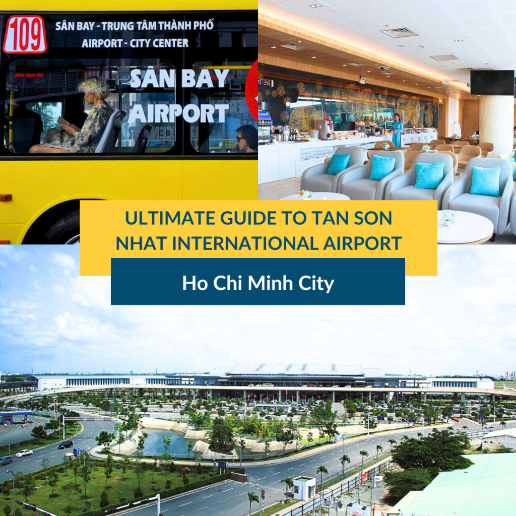 Ultimate Guide To Airport In Ho Chi Minh City (Tan Son Nhat International Airport) in 2025